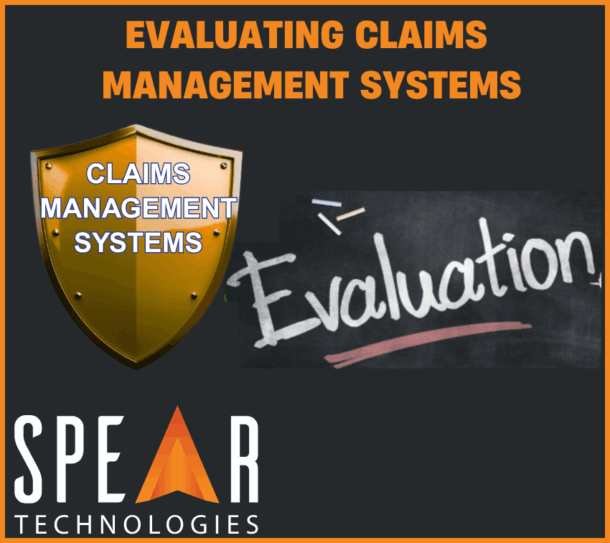 Claims Management System Evaluation
